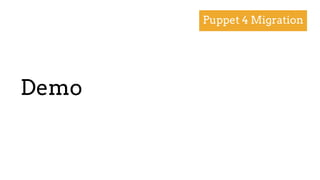 Upgrading Puppet Agents | PPTX