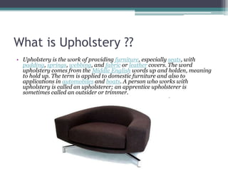 Upholstery | PPT