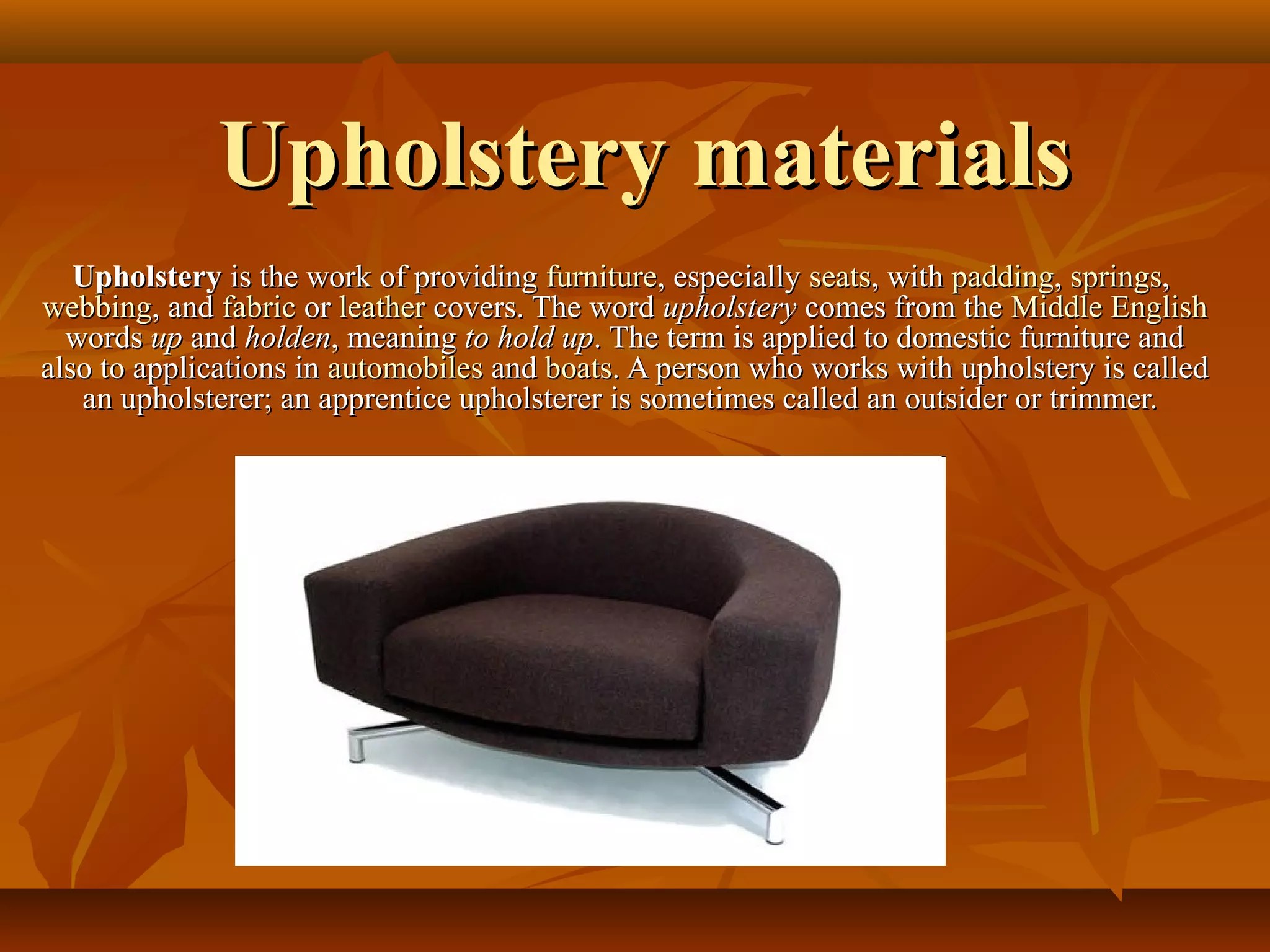 Upholstery materials | PPT