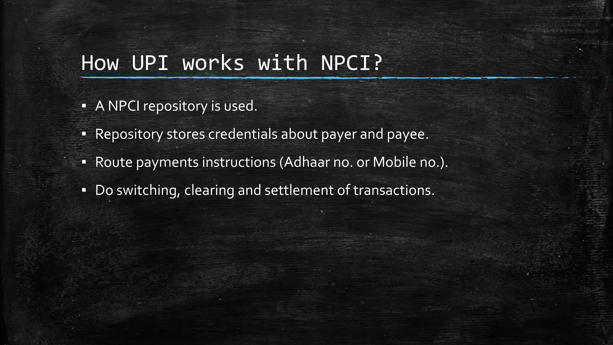 Unified Payments Interface (UPI) | PPTX