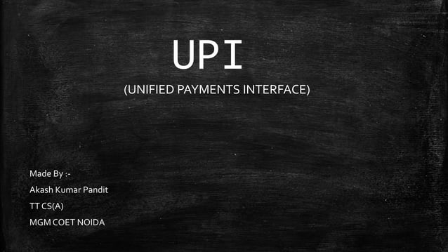 Unified Payments Interface (UPI) | PPTX | Credit Cards | Personal Debt