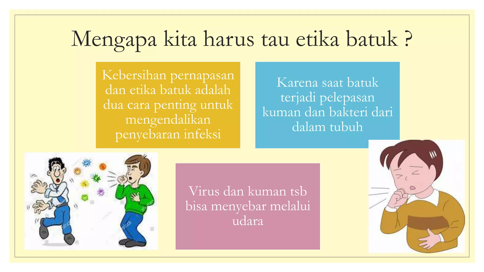 Upi etika batuk dan cara mencuci tangan | PPTX