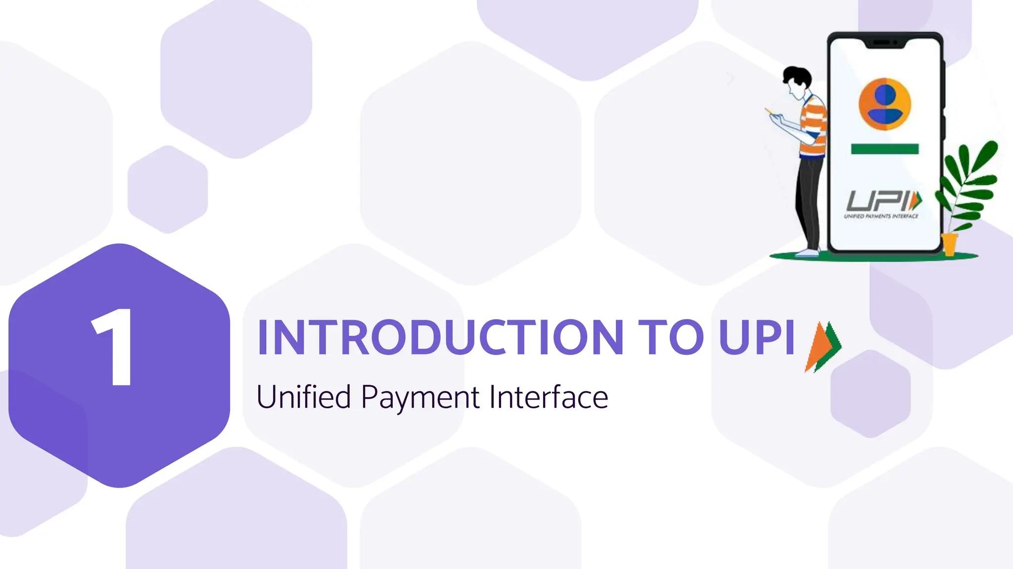 HOW UPI HAS TRANSFORMED INDIA’S DIGITAL ECONOMY | PPTX