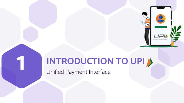 HOW UPI HAS TRANSFORMED INDIA’S DIGITAL ECONOMY | PPTX