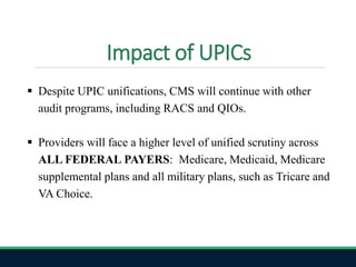 UPIC Revolution: CMS Integrity Auditors 2.0 | PPTX