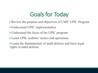 UPIC Revolution: CMS Integrity Auditors 2.0 | PPTX