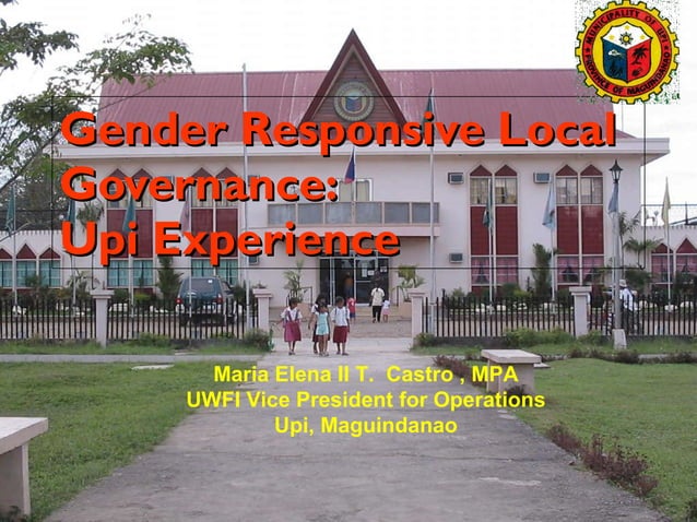 Gender Responsive Local Governance: Upi Experience | PPT | Non-Profit ...