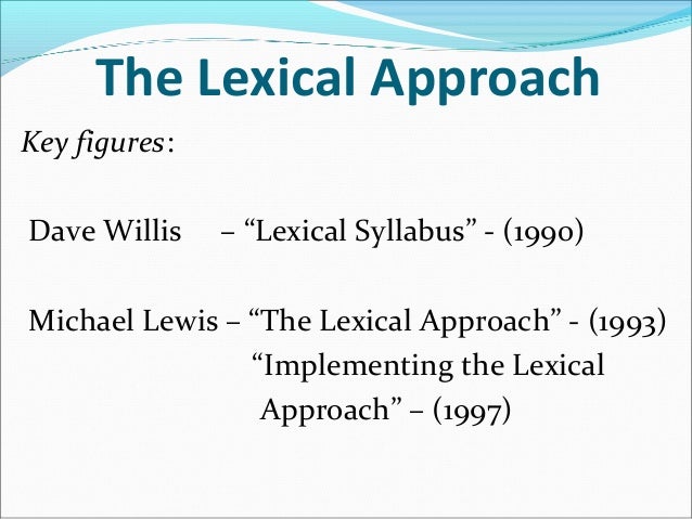 Lexical approach