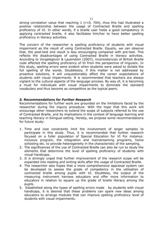 The impact of the usage of contracted British Braille Code on the ...