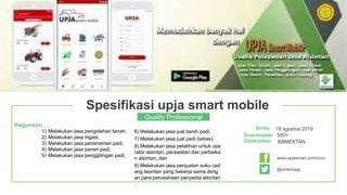 Upja smart mobile. oleh firman adiyanto | PPTX