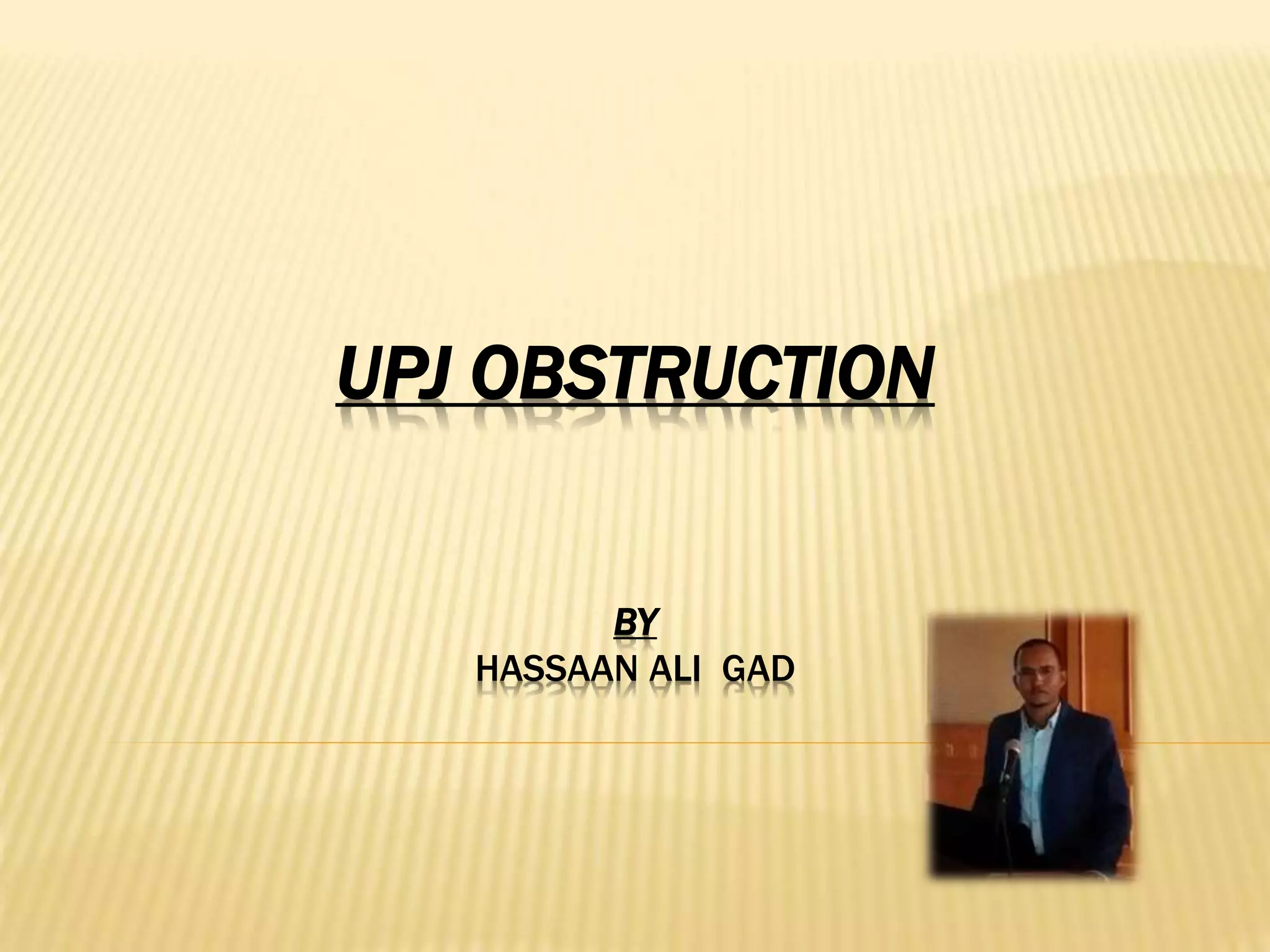 UPJ Obstruction | PPT