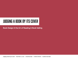 Judging a Book by its Cover: Book Design & the art of reading ...