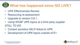 UPK: How We Made It Work at WCBF | PPT