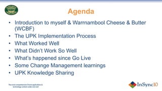 UPK: How We Made It Work at WCBF | PPT