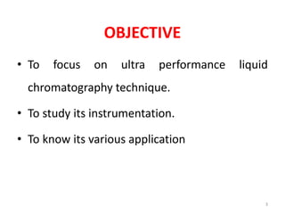 Ultra Performance Liquid Chromatography | PPTX | Chemistry | Science