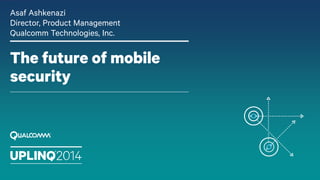UplinQ - the future of mobile security | PPT