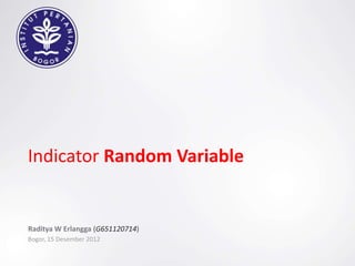 Indicator Random Variables | PPTX