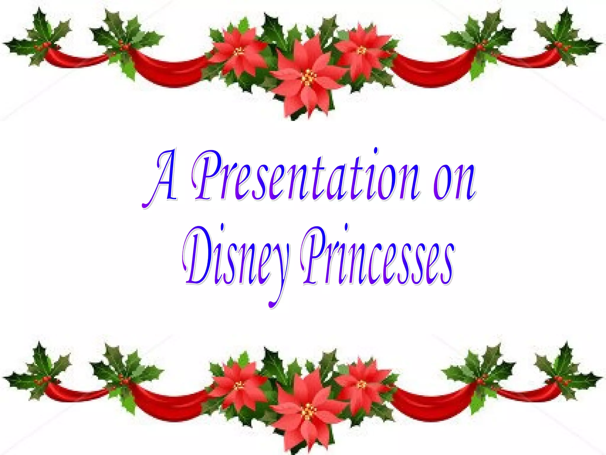 DISNEY PRINCESSES | PPT