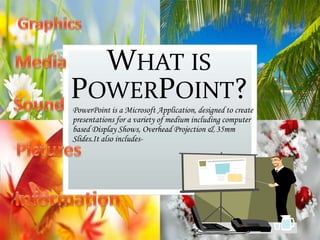 What is Powerpoint | PPTX