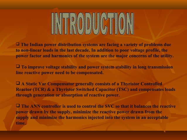 ANN Based SVC Switching at Distribution Level for Minimal Injected ...