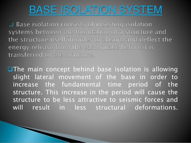 BASE ISOLATION SYSTEM