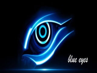 BLUE EYES TECHNOLOGY HUMAN OPERATOR MONITORING SYSTEM… | PPT