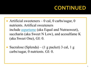 Artificial sweetener and other sugar substitutes | PPTX