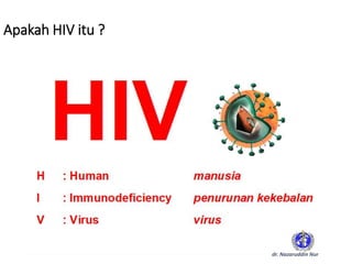 hiv ppt aids adalah penyakit menular pada manusia | PPT