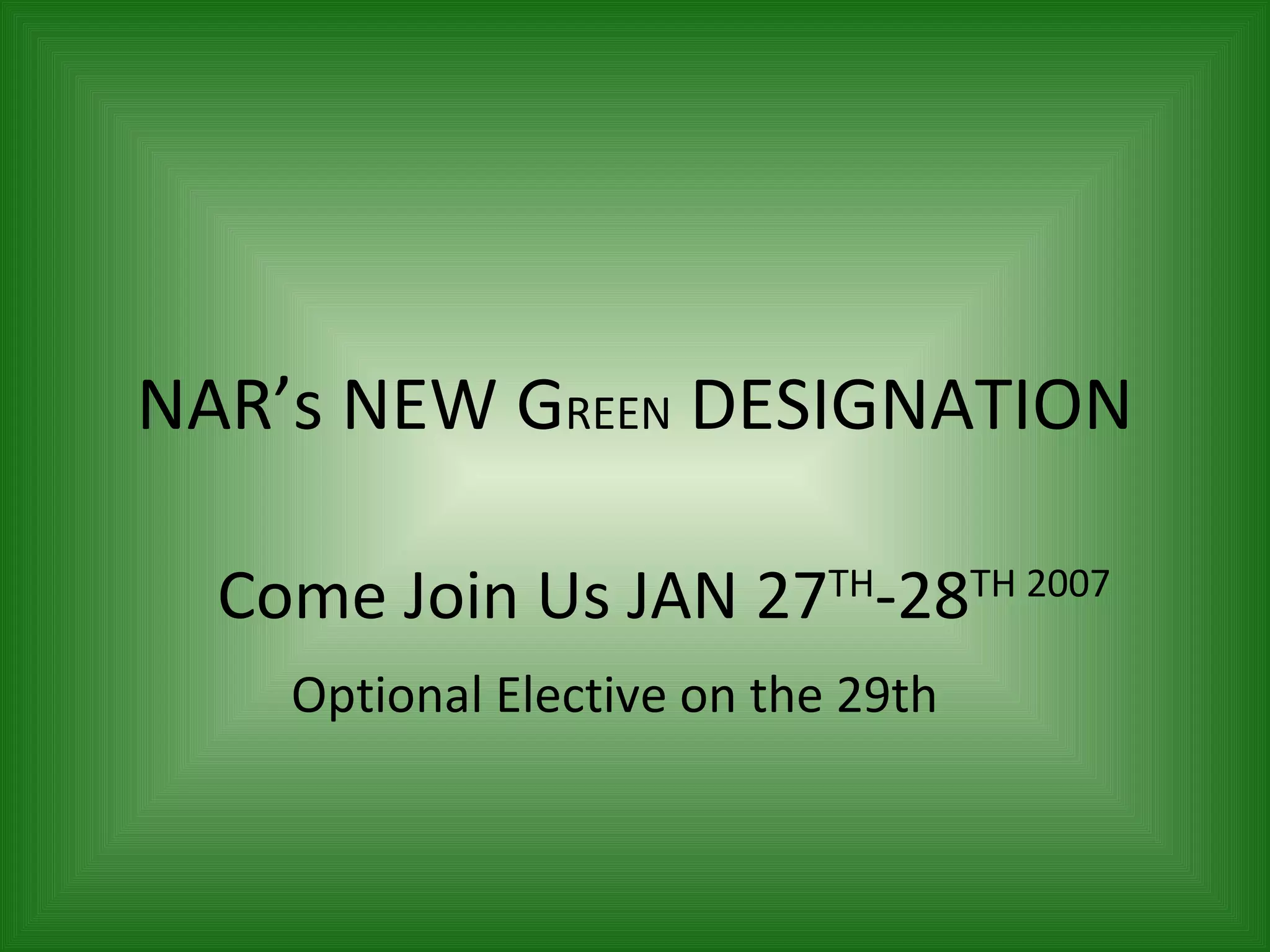 A Sneak Peek At The Green Designation | PPT