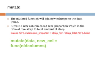 DPLYR package in R | PPTX | Programming Languages | Computing