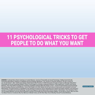 11 psychological trick to get people to do what you want | PPTX