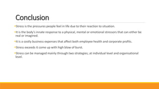 Work Stress Management - Organisational Behaviour | PPTX
