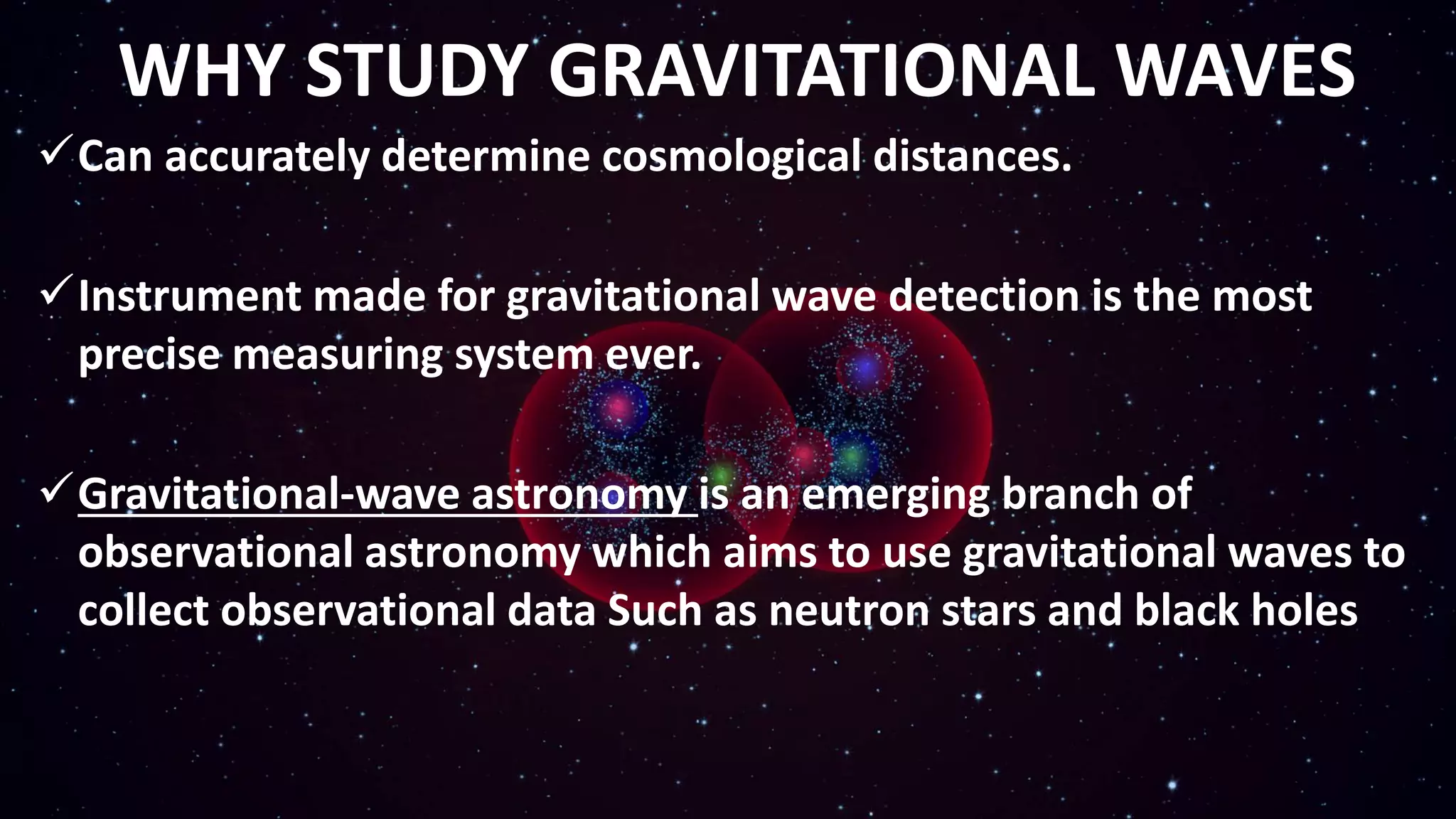 Gravitational waves and their detection | PPTX