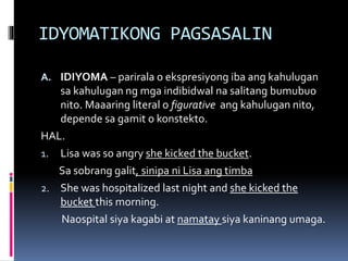 Idyomatikong Pagsasalin | PPSX