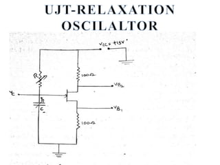 Uni junction transistor and a relaxation oscillator | PPTX
