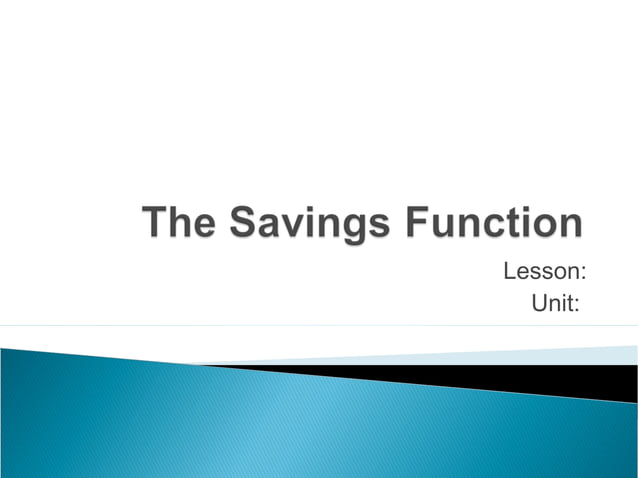 The Savings function | PPS