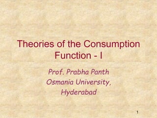 Theories of the Consumption Function 1 | PPSX