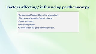 Parthenocarpy | PPT