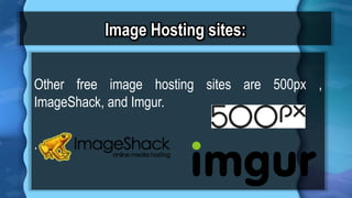 Uploading sharing-and-image-hosting-platforms | PPTX