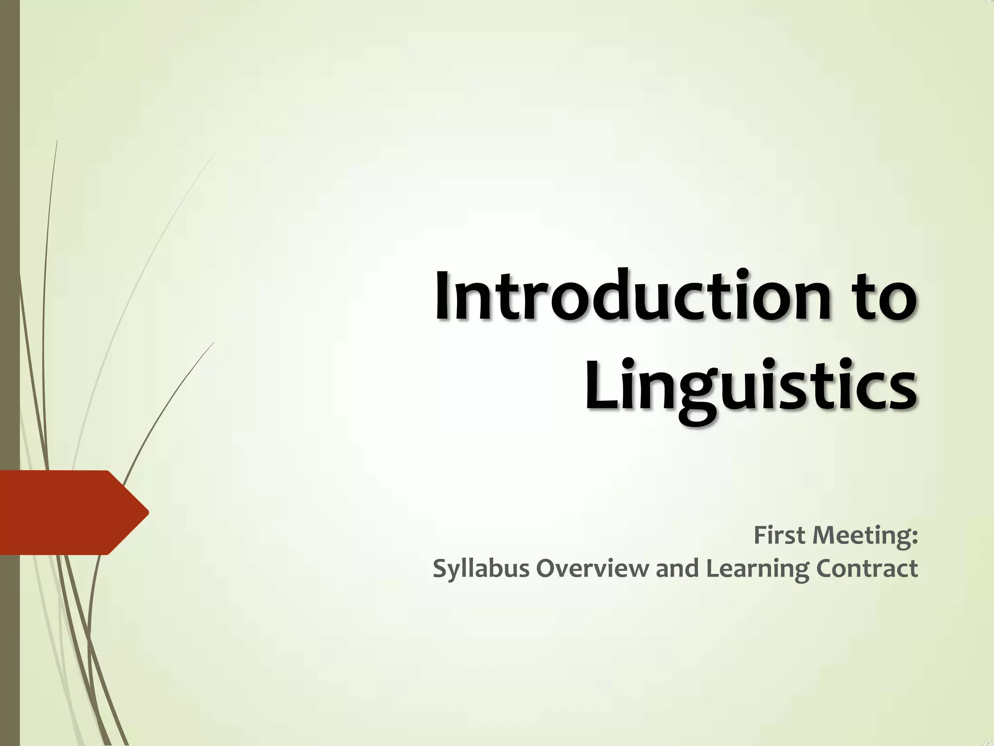 Introduction to Linguistics_1 Syllabus Overview | PPT | Free Download