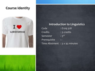 Introduction to Linguistics_1 Syllabus Overview | PPT | Free Download