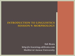 Intro. to Linguistics_9 Morphology | PPT