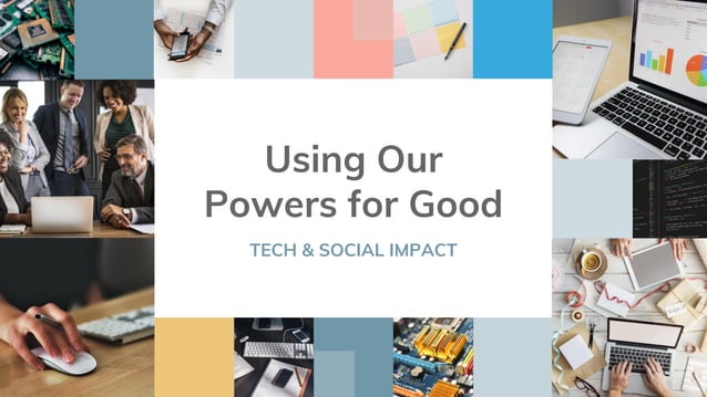 Madison PHP 2018: "Using Our Powers for Good: Tech & Social Impact" | PPT