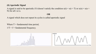 Introduction to Signals, Classification of Signals, Energy and Power ...