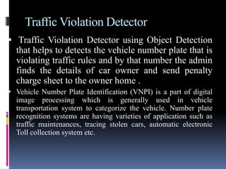 Traffic Violation Detector using Object Detection | PPTX