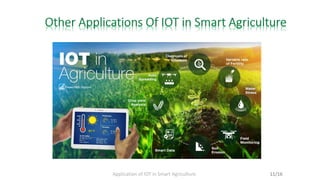 Application of IOT in Smart Agriculture | PPTX