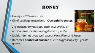 SPOILAGE AND PRESERVATION OF SUGAR AND SUGAR PRODUCTS | PPTX