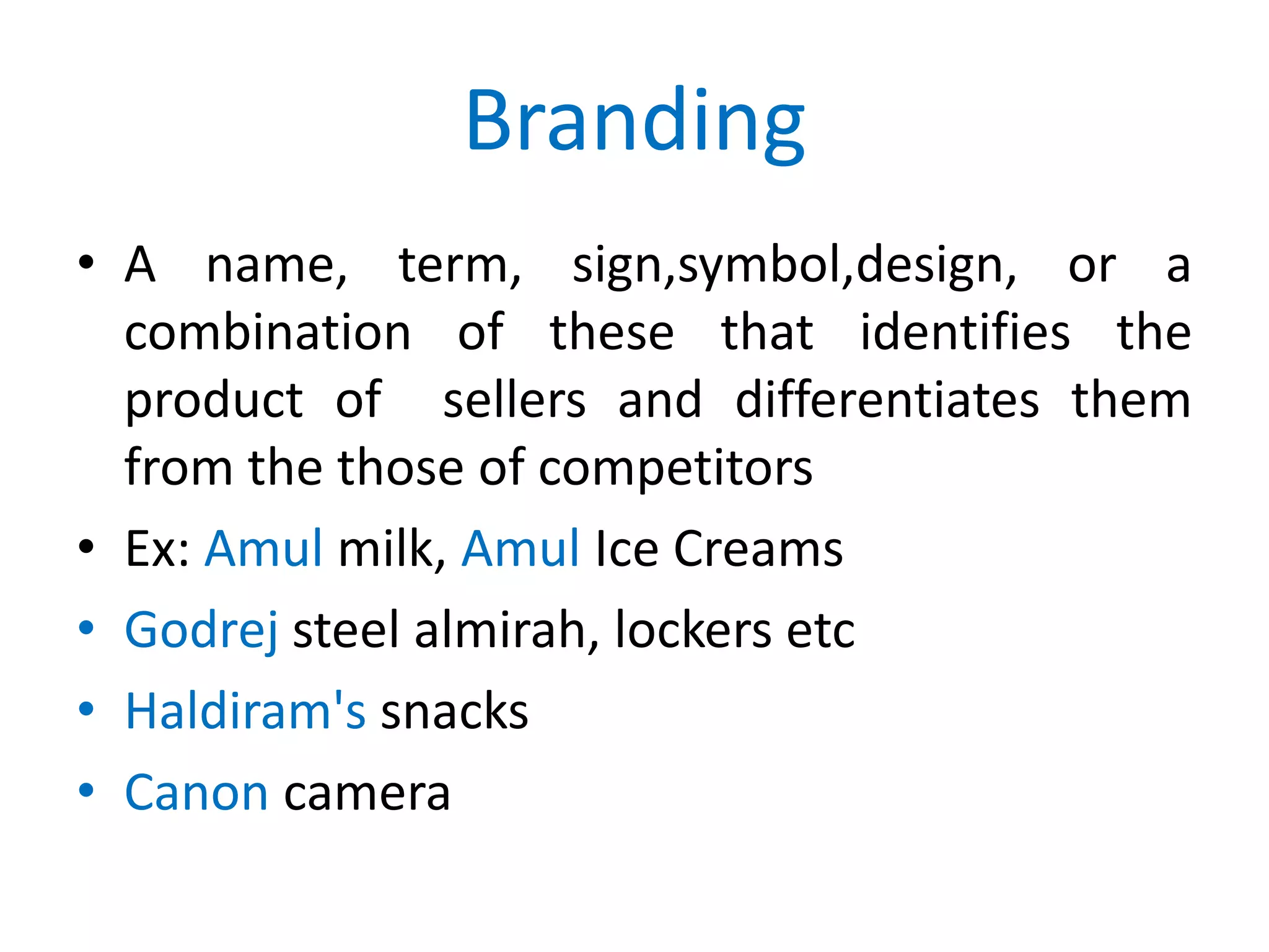 POM Unit 4 Product, Branding, Packaging, Labelling, Product Mix, NPD ...