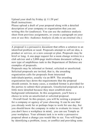 Upload your draft by Friday @ 1159 pm! Draft instructions Pl.docx