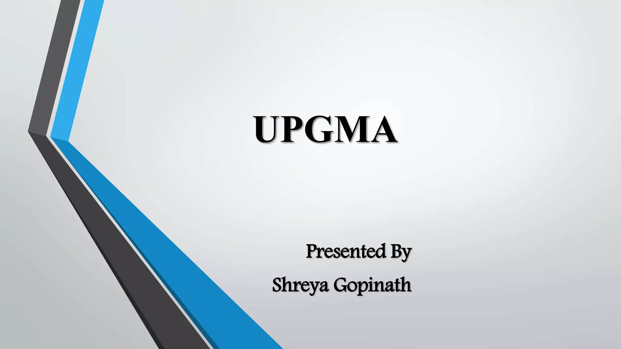 UPGMA | PPT